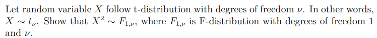 Solved Let random variable X follow t-distribution with | Chegg.com