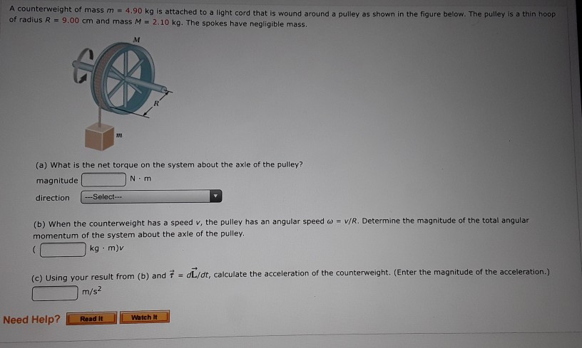 Solved A counterweight of mass m = 4.90 kg is attached to a | Chegg.com