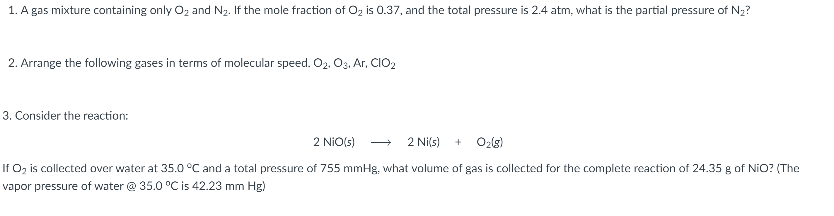 Solved 1. A gas mixture containing only O2 and N2. If the | Chegg.com