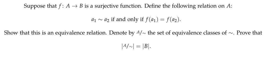 Solved Suppose that f: A + B is a surjective function. | Chegg.com