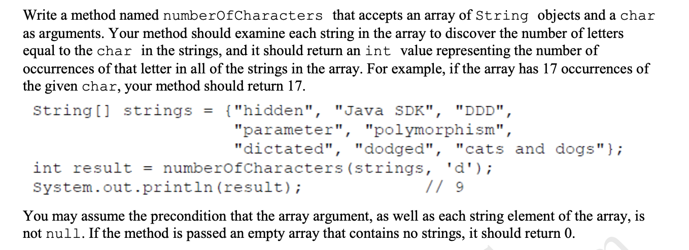 Solved Write a method named numberOfCharacters that accepts | Chegg.com