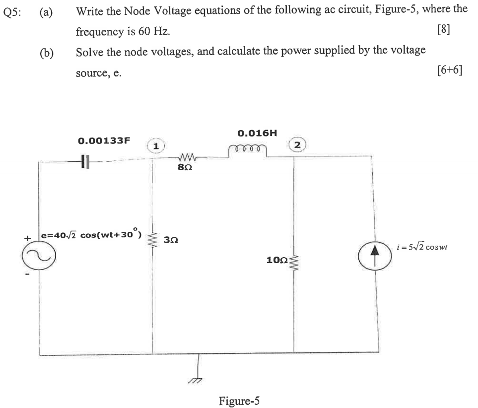 Solved Q5: Write the Node Voltage equations of the following | Chegg.com