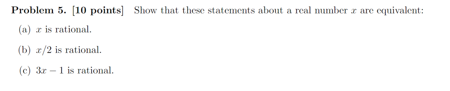 Solved Problem 5. [10 points] Show that these statements | Chegg.com