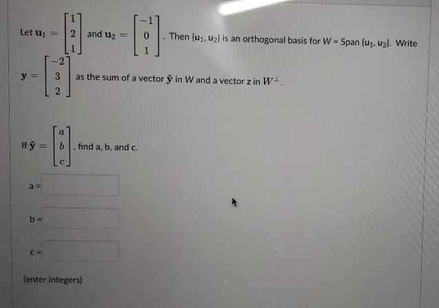 Solved Let u1=⎣⎡121⎦⎤ and u2=⎣⎡−101⎦⎤. Then {u1,u2} is an | Chegg.com