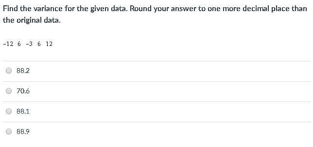 Solved Find the variance for the given data. Round your | Chegg.com