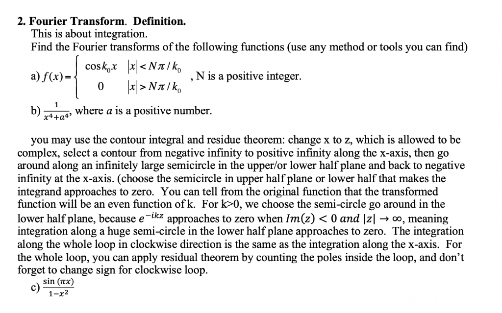 Solved 2. Fourier Transform. Definition. This is about | Chegg.com