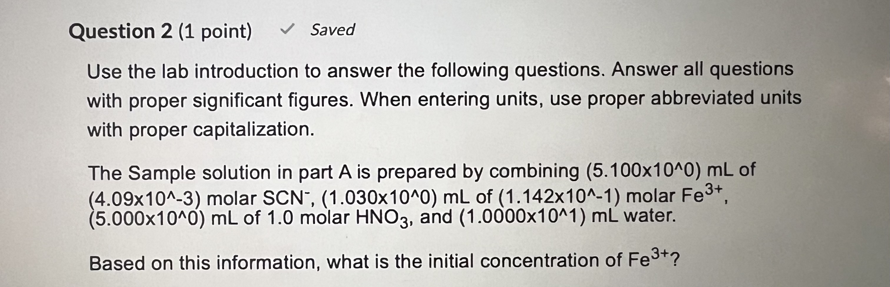Solved Question 2 (1 ﻿point)SavedUse the lab introduction to | Chegg.com