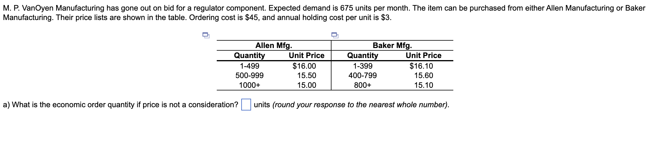 Solved a) What is the economic order quantity if price is | Chegg.com