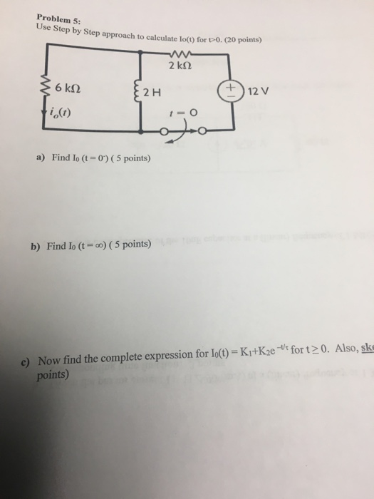 Solved Use Step by step approach to calculate Io(t) for t>0. | Chegg.com