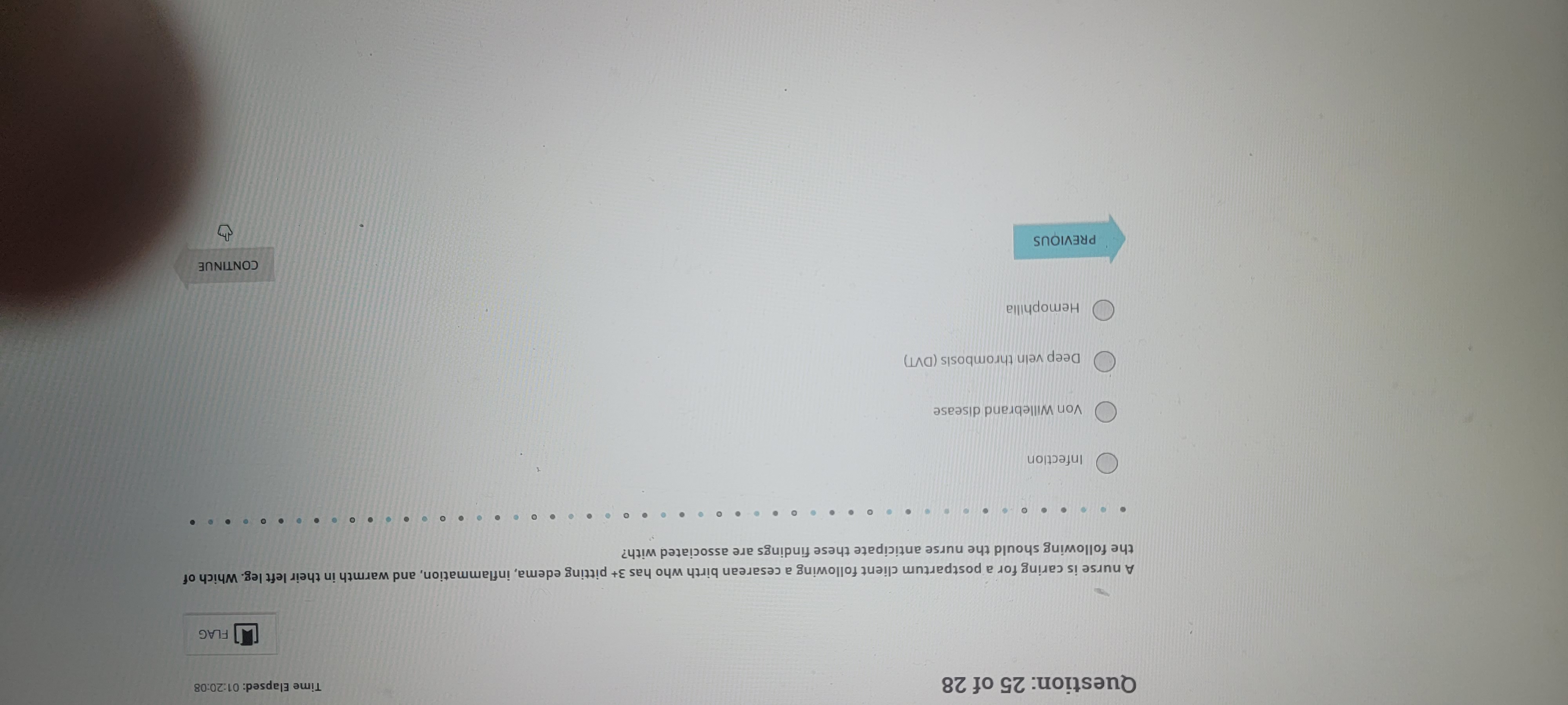 Solved Question: 25 ﻿of 28A nurse is caring for a postpartum | Chegg.com
