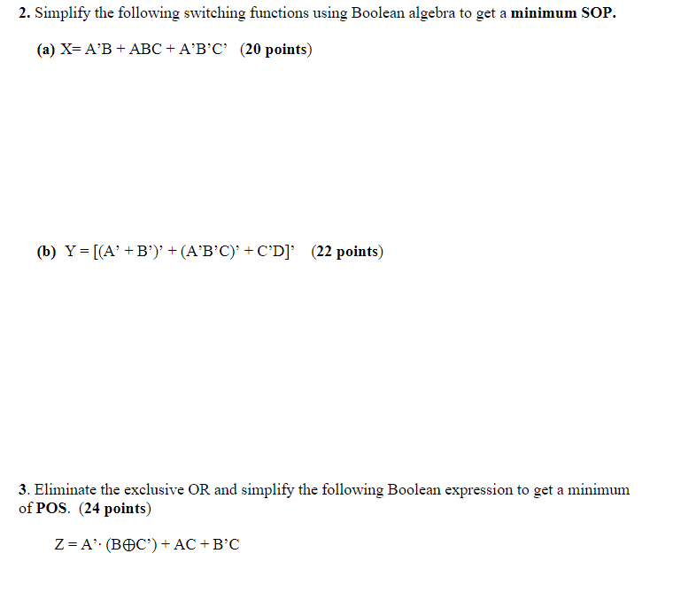 Solved 2 Simplify The Following Switching Functions Using 