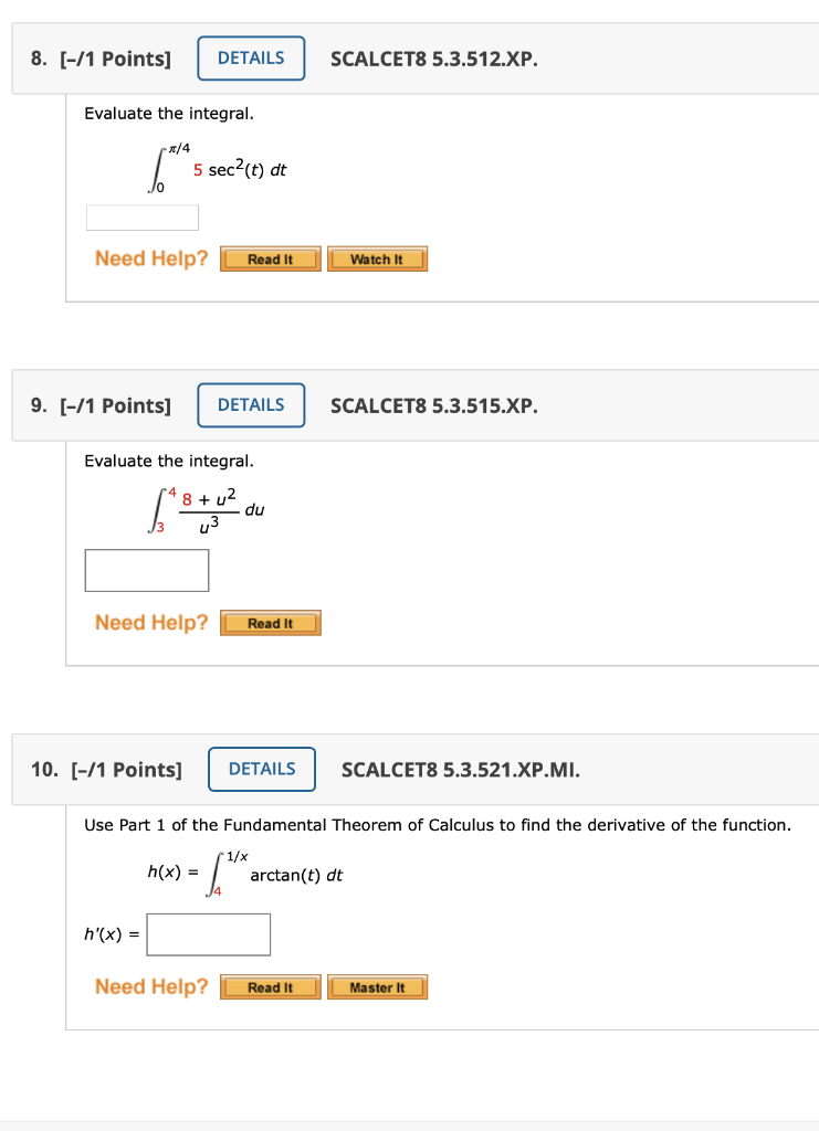 Solved 8. [-/1 Points] DETAILS SCALCET8 5.3.512.XP. Evaluate | Chegg.com