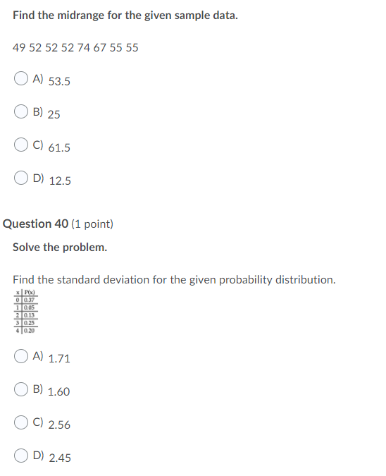 Solved Find the midrange for the given sample data. 49 52 52 | Chegg.com