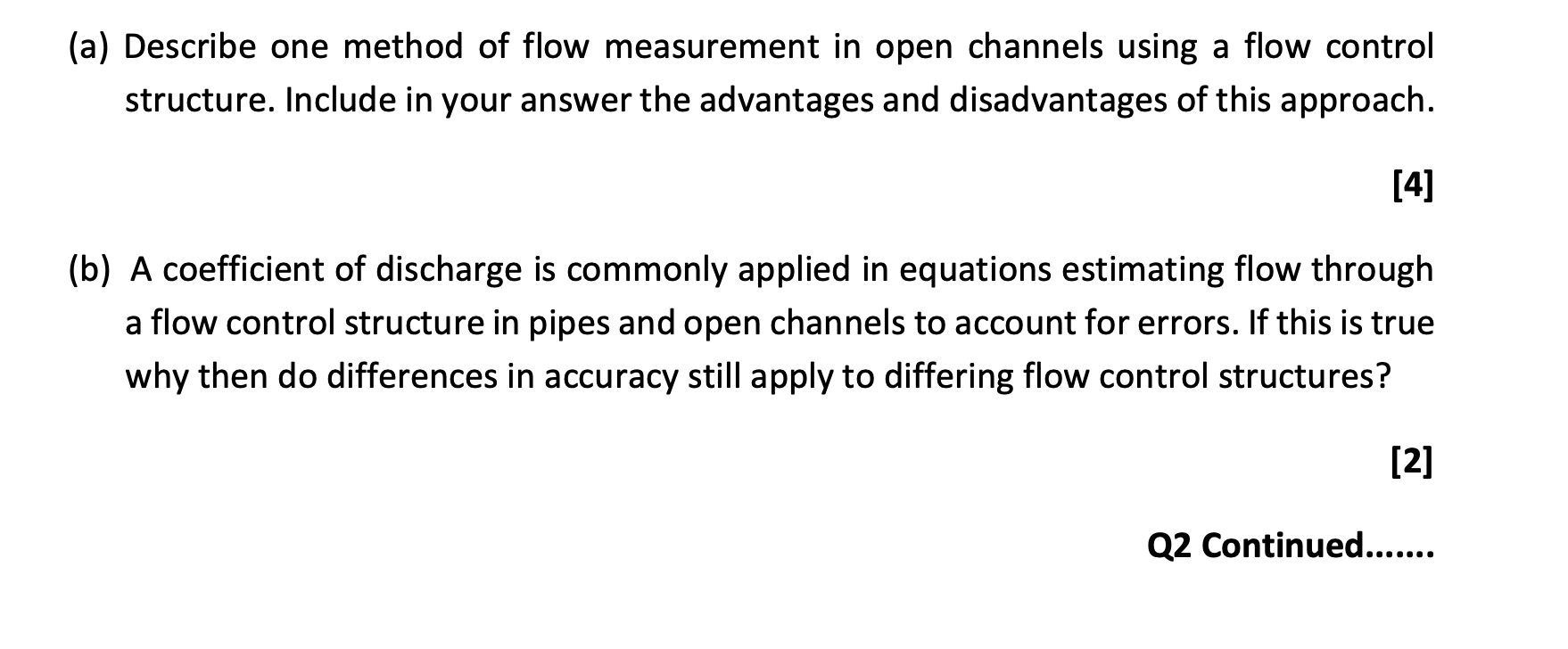 (a) Describe one method of flow measurement in open | Chegg.com