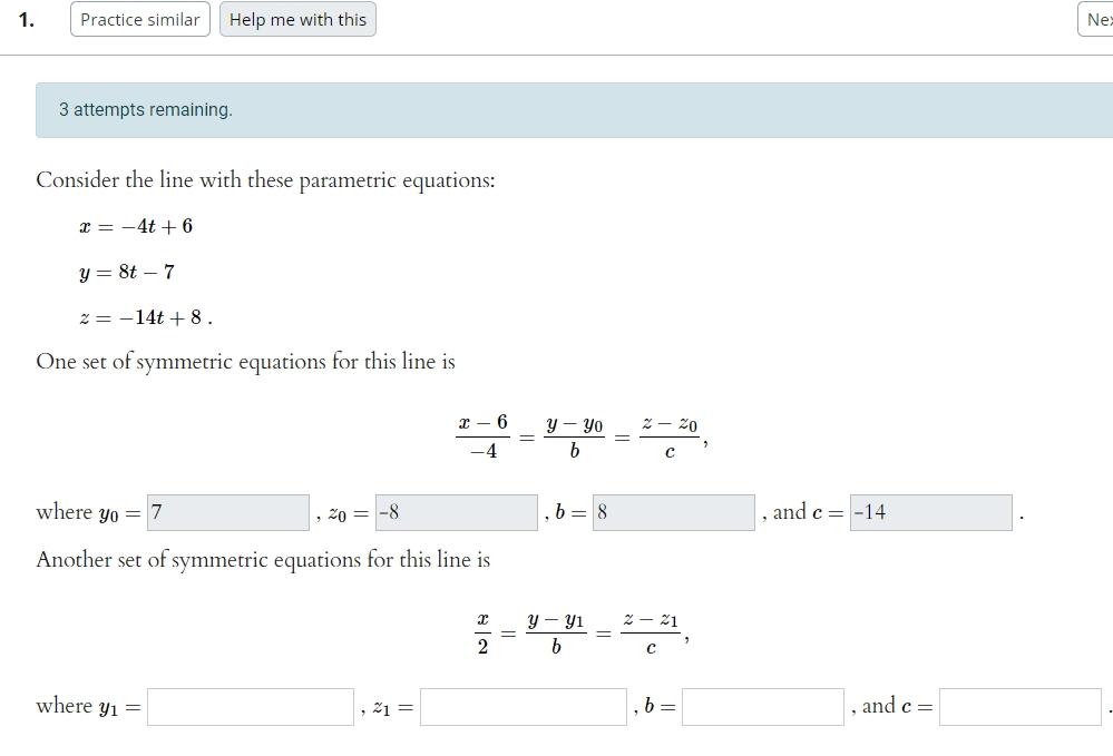 Solved 3 attempts remaining. Consider the line with these | Chegg.com