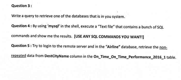 Question 2: By using SQL shell login into: username: | Chegg.com