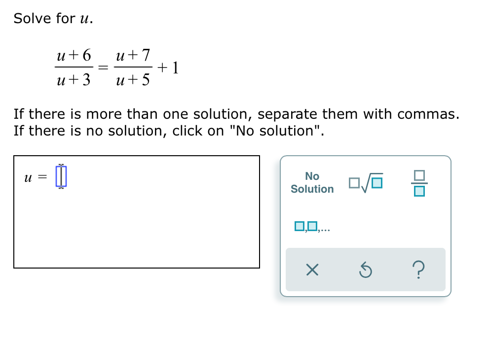 Solved Solve for u. 4+6 u+ 3 u+7 4+5' + If there is more | Chegg.com
