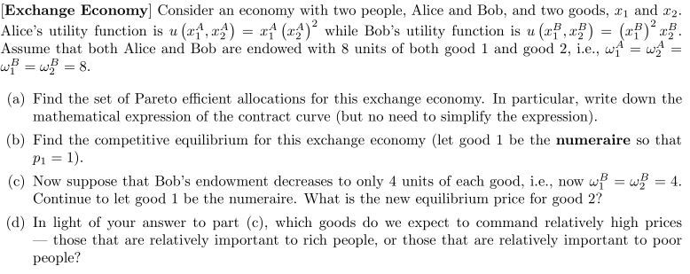 Solved [Exchange Economy] Consider an economy with two | Chegg.com