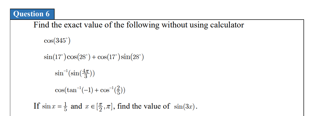 Solved Find the exact value of the following without using | Chegg.com