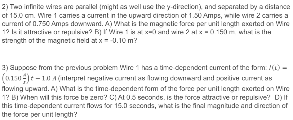 Solved Two infinite wires are parallel (might as well use | Chegg.com