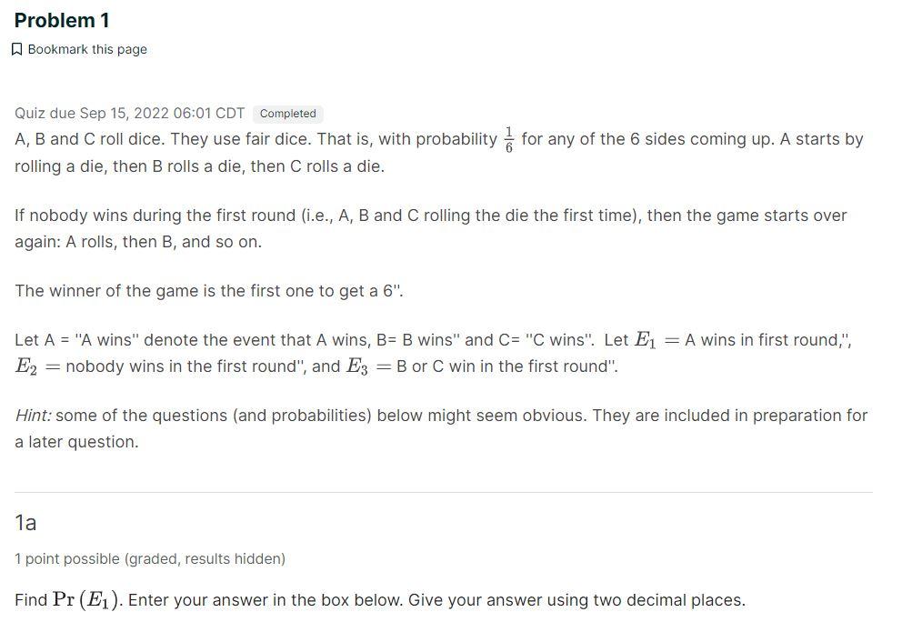 Solved Quiz due Sep 15, 2022 06:01 CDT A, B and C roll dice. | Chegg.com