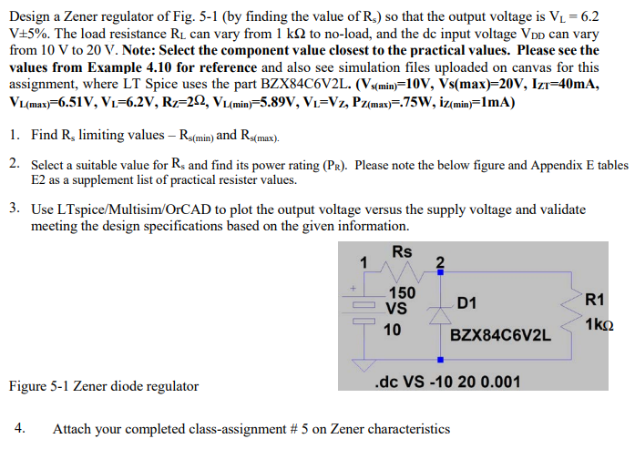 Solved Design a Zener regulator of Fig. 5-1 (by finding the | Chegg.com