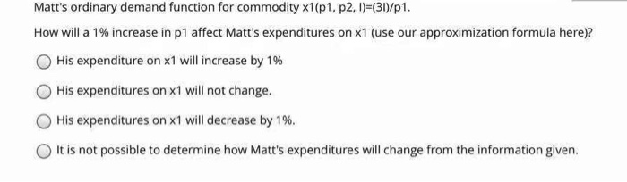 Solved Matt's ordinary demand function for commodity x1(p1, | Chegg.com