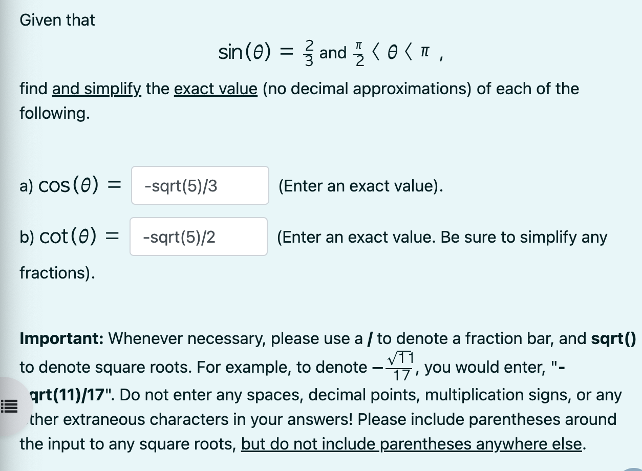 Solved Given that sin(θ)=32 and 2π