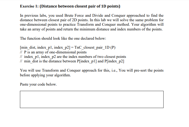 Solved Exercise 1: (Distance between closest pair of 1D | Chegg.com