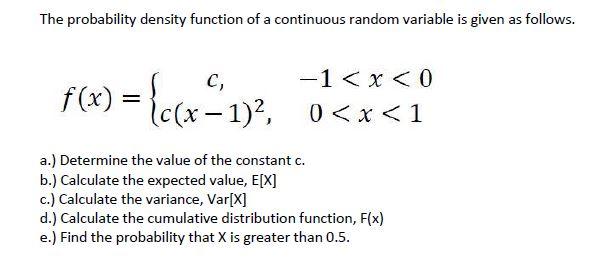 Solved The probability density function of a continuous | Chegg.com