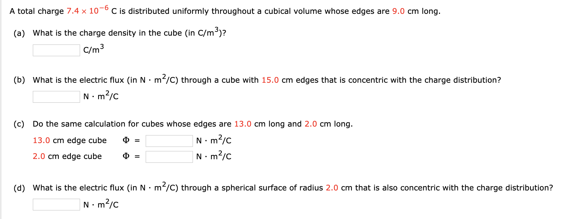 Solved A total charge 7.4 x 10-6C is distributed uniformly | Chegg.com