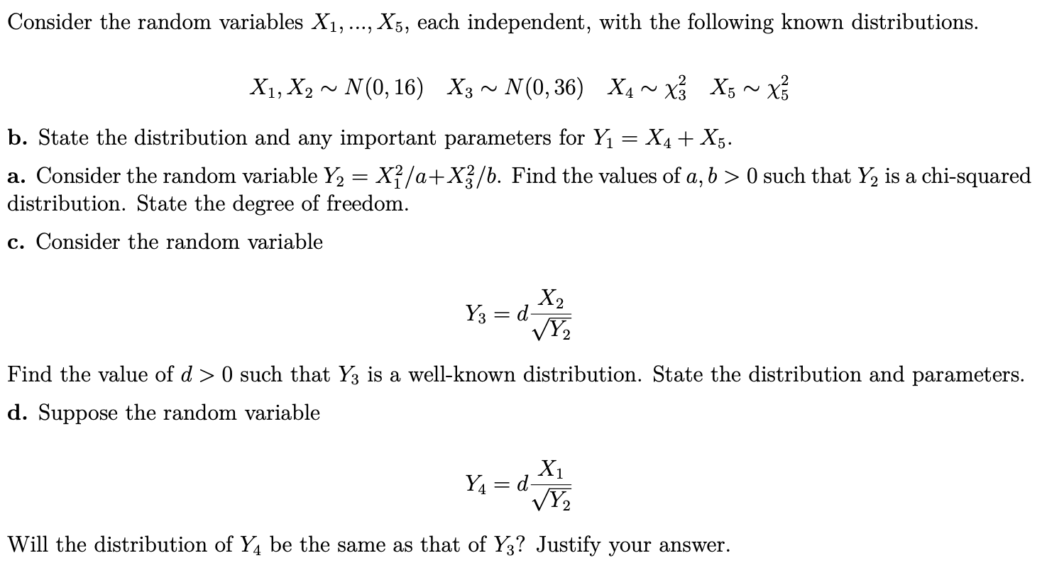 Solved Consider the random variables X1, ..., X5, each | Chegg.com