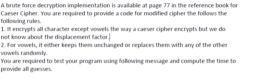 Solved A brute force decryption implementation is available | Chegg.com