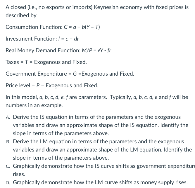 Solved A closed (i.e., no exports or imports) Keynesian | Chegg.com