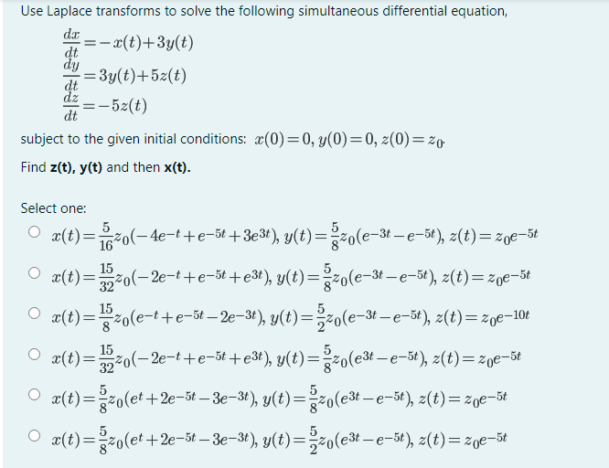 Solved Use Laplace transforms to solve the following | Chegg.com