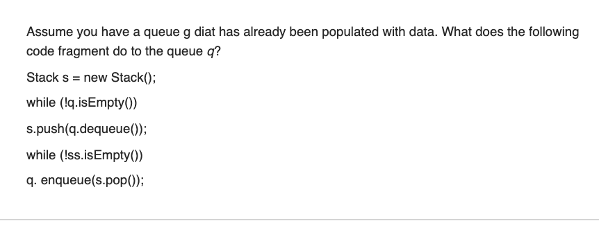 Solved Assume you have a queue g diat has already been | Chegg.com
