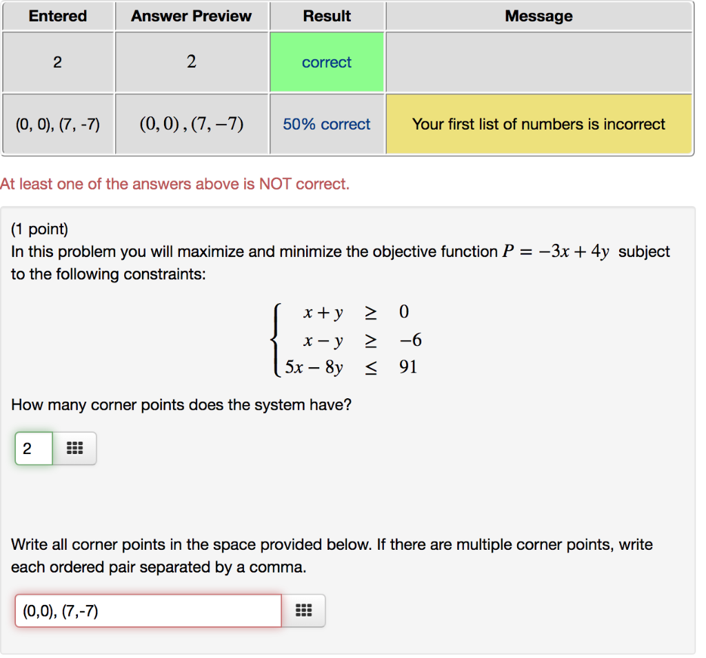 Solved Entered Answer Preview Result Message correct (0,0), | Chegg.com
