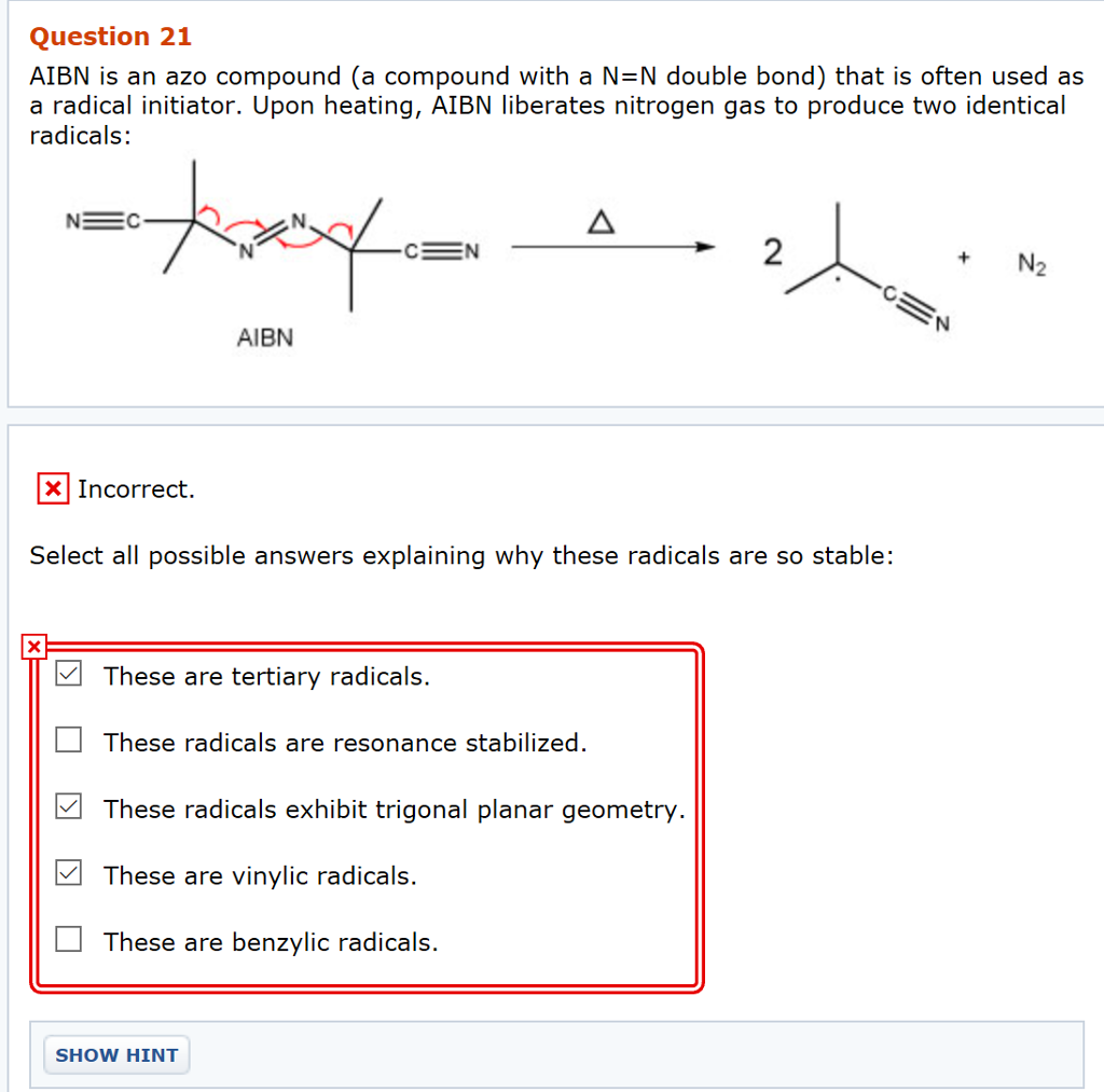 Solved Question 21 AIBN is an azo compound (a compound with | Chegg.com