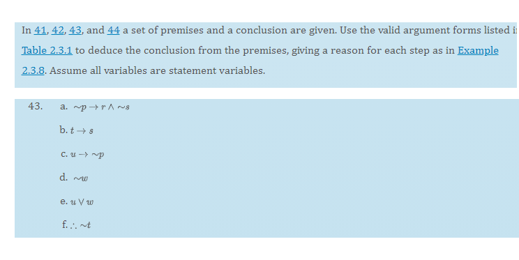 In 41, 42, 43, and 44 a set of premises and a | Chegg.com