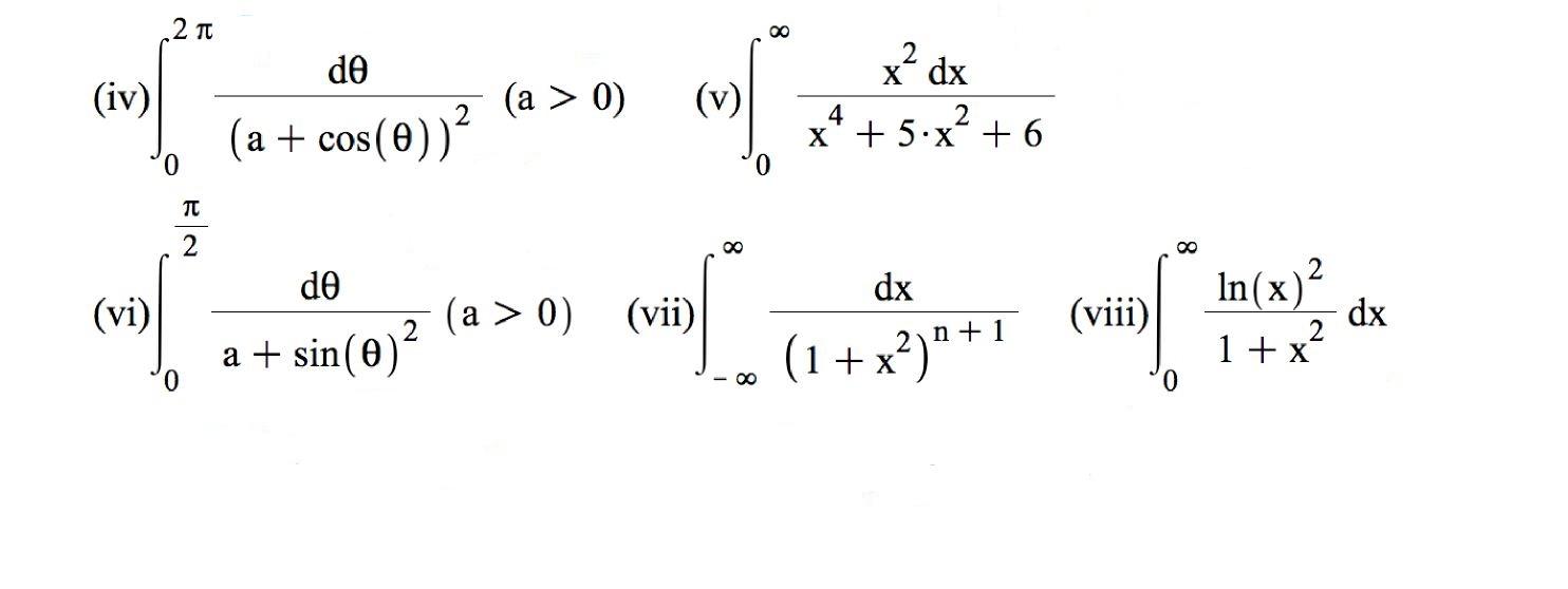 Solved Calculate those “real” integrals using the complex | Chegg.com