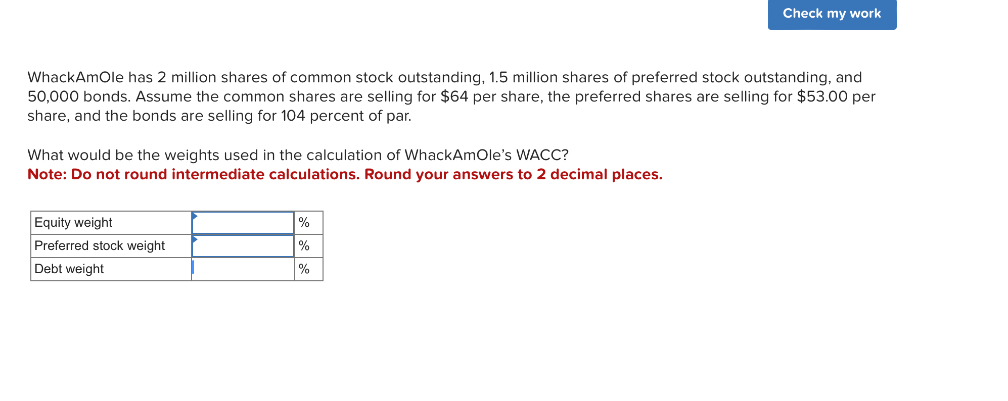 Solved WhackAmOle has 2 million shares of common stock | Chegg.com