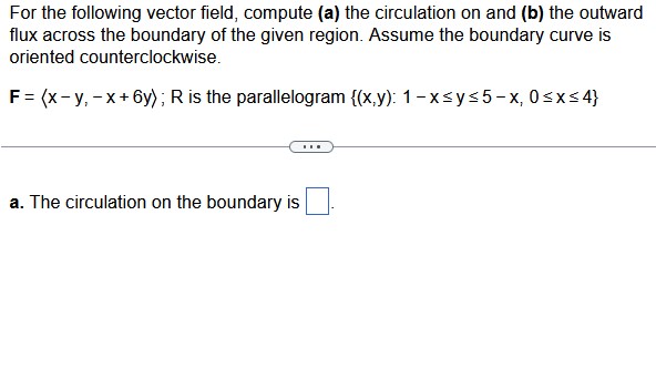 Solved For the following vector field, compute (a) the | Chegg.com
