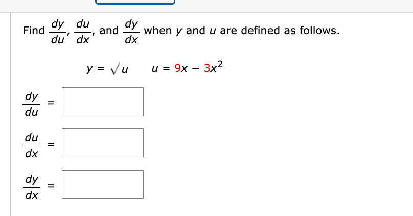 Solved Find Dy Du Du Dx Dy And When Y And U Are Defined As