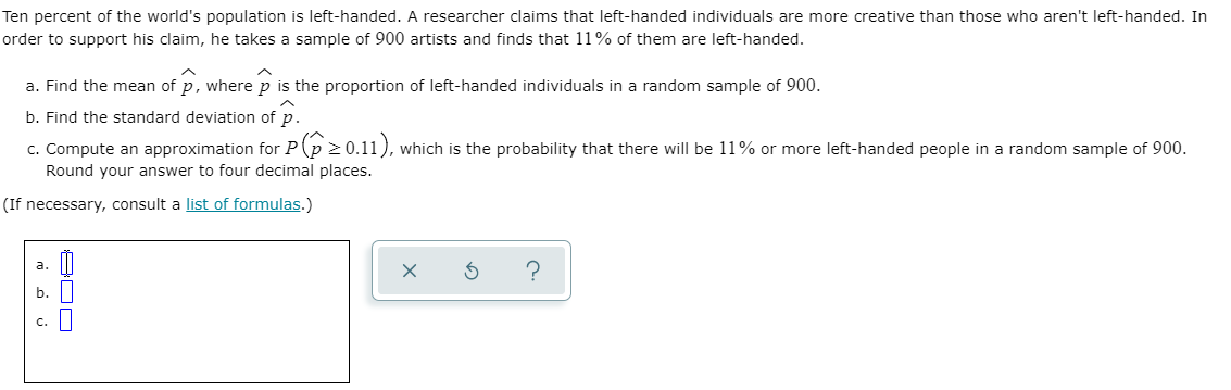 Solved Ten percent of the world's population is left-handed. | Chegg.com