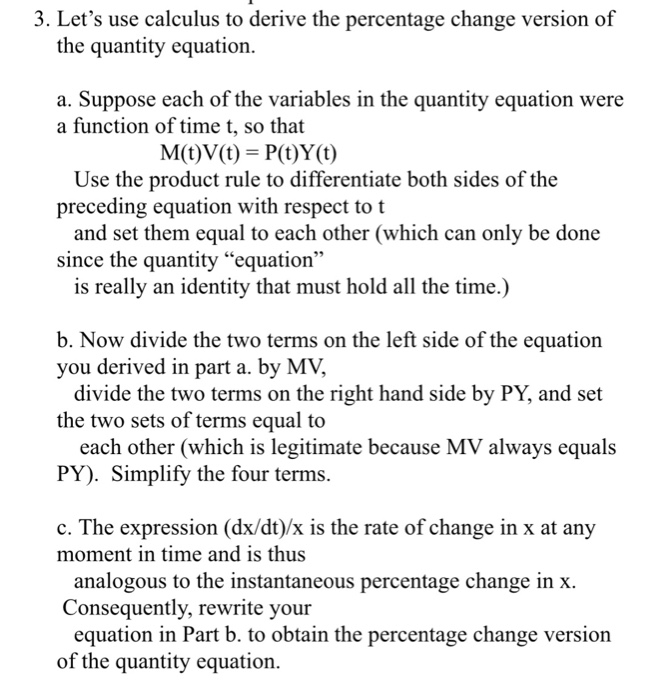 Solved 3. Let's use calculus to derive the percentage change | Chegg.com