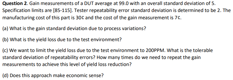 Solved Yield study dealing with standard deviation, yield | Chegg.com
