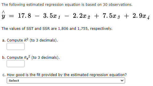 Solved The following estimated regression equation is based | Chegg.com