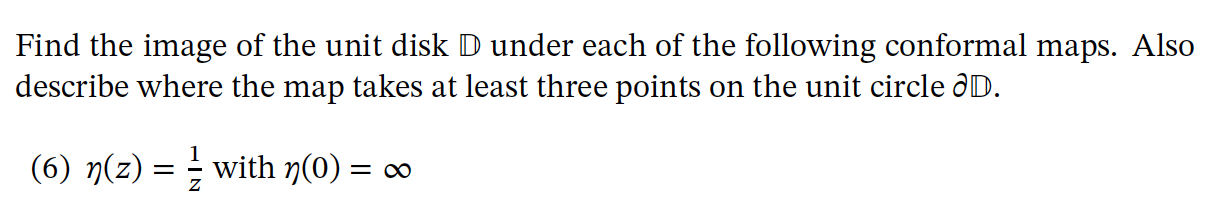 Solved Find the image of the unit disk D under each of the | Chegg.com