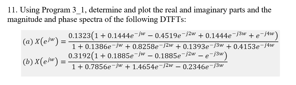 11. Using Program 3_1, determine and plot the real | Chegg.com