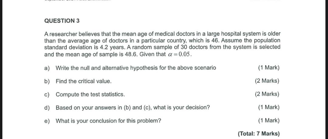 Solved QUESTION 3A researcher believes that the mean age of | Chegg.com